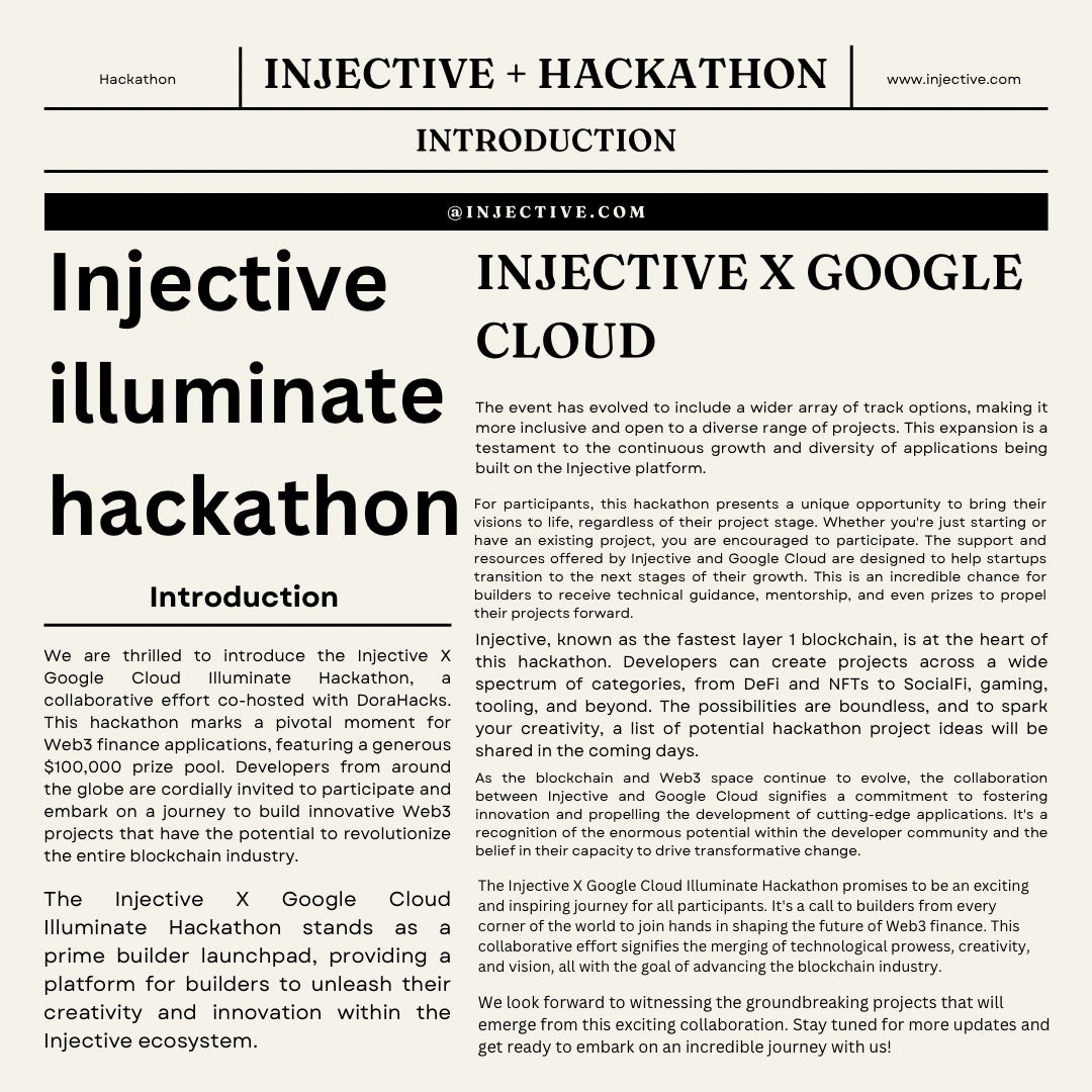 We are thrilled to introduce the Injective X Google Cloud Illuminate Hackathon, a collaborative ...
