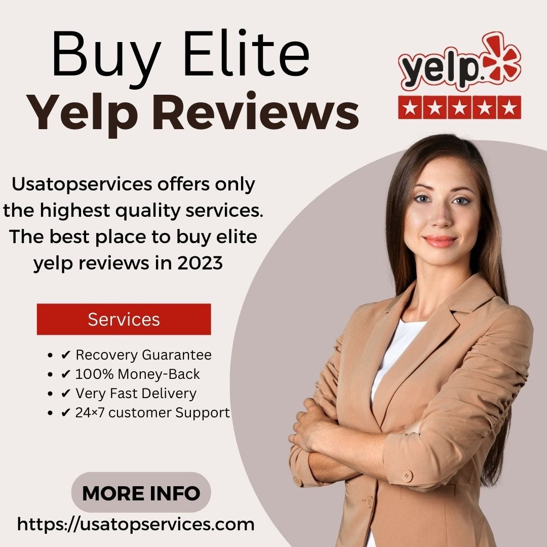 Buy Elite Yelp Reviews. Buy Elite Yelp Reviews | by smith | Jul, 2023 ...