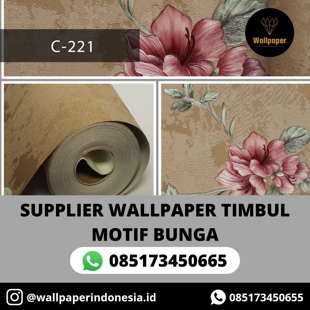 SUPPLIER WALLPAPER TIMBUL MOTIF BUNGA | by wallpaper indonesia | Medium