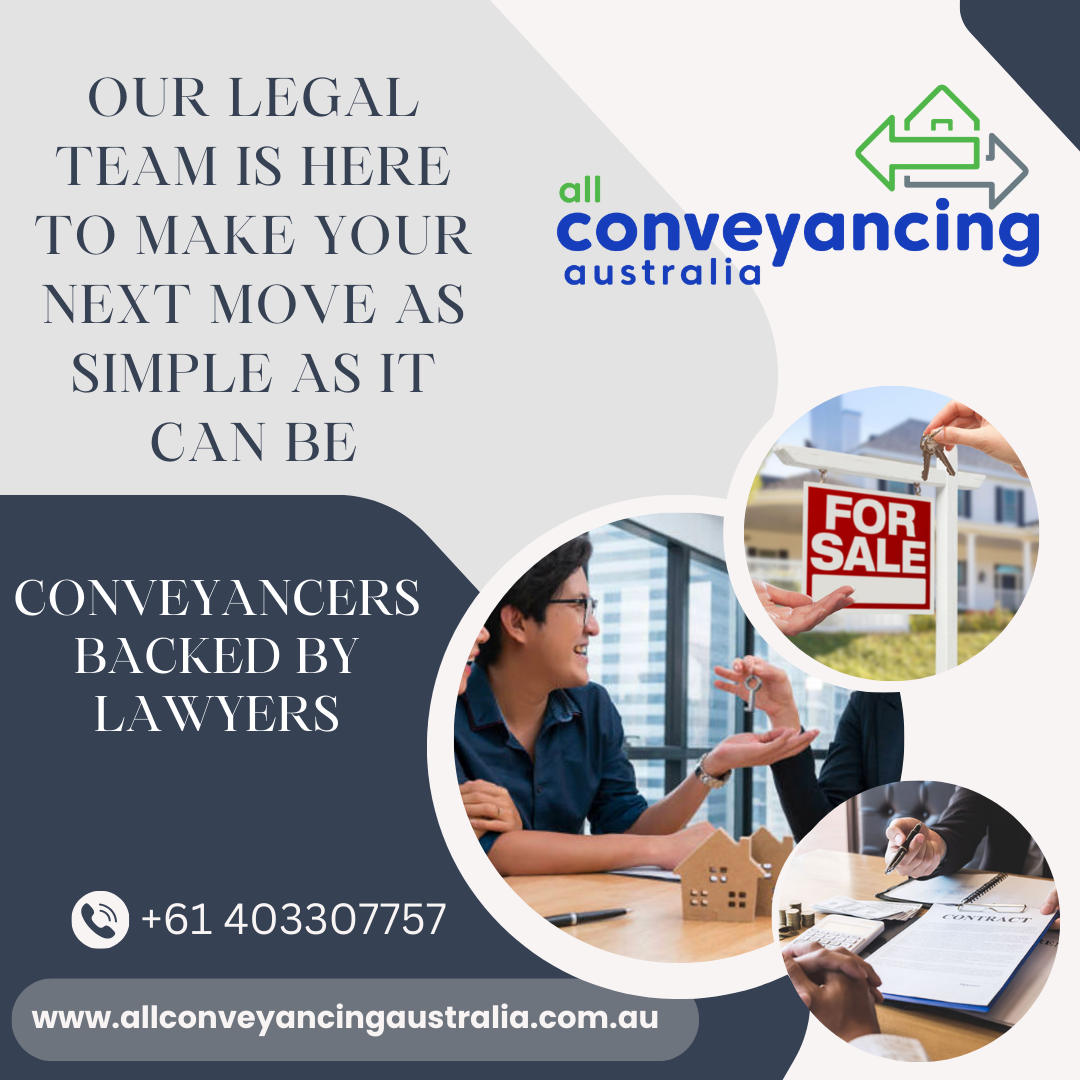 ALL CONVEYANCING AUSTRALIA Conveyancing is the legal process of ...