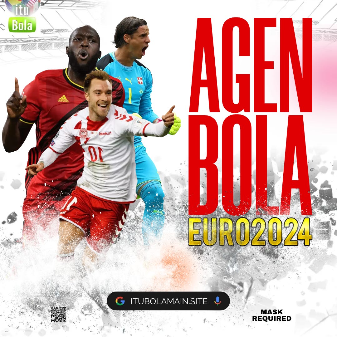 Daftar Agen Judi Bola Euro 2024 Terpercaya | ITUBOLA - Website ituGol - Medium