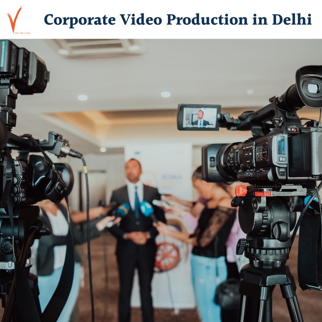 Corporate Video Production in Delhi: A Game-Changer for Your Brand | by ...