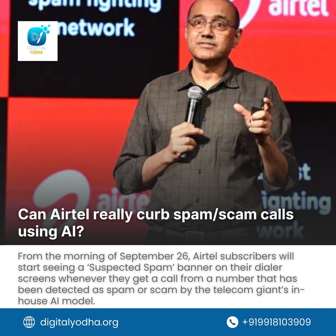 Can Airtel really curb spam/scam calls using Al? | by Digitalyodha ...