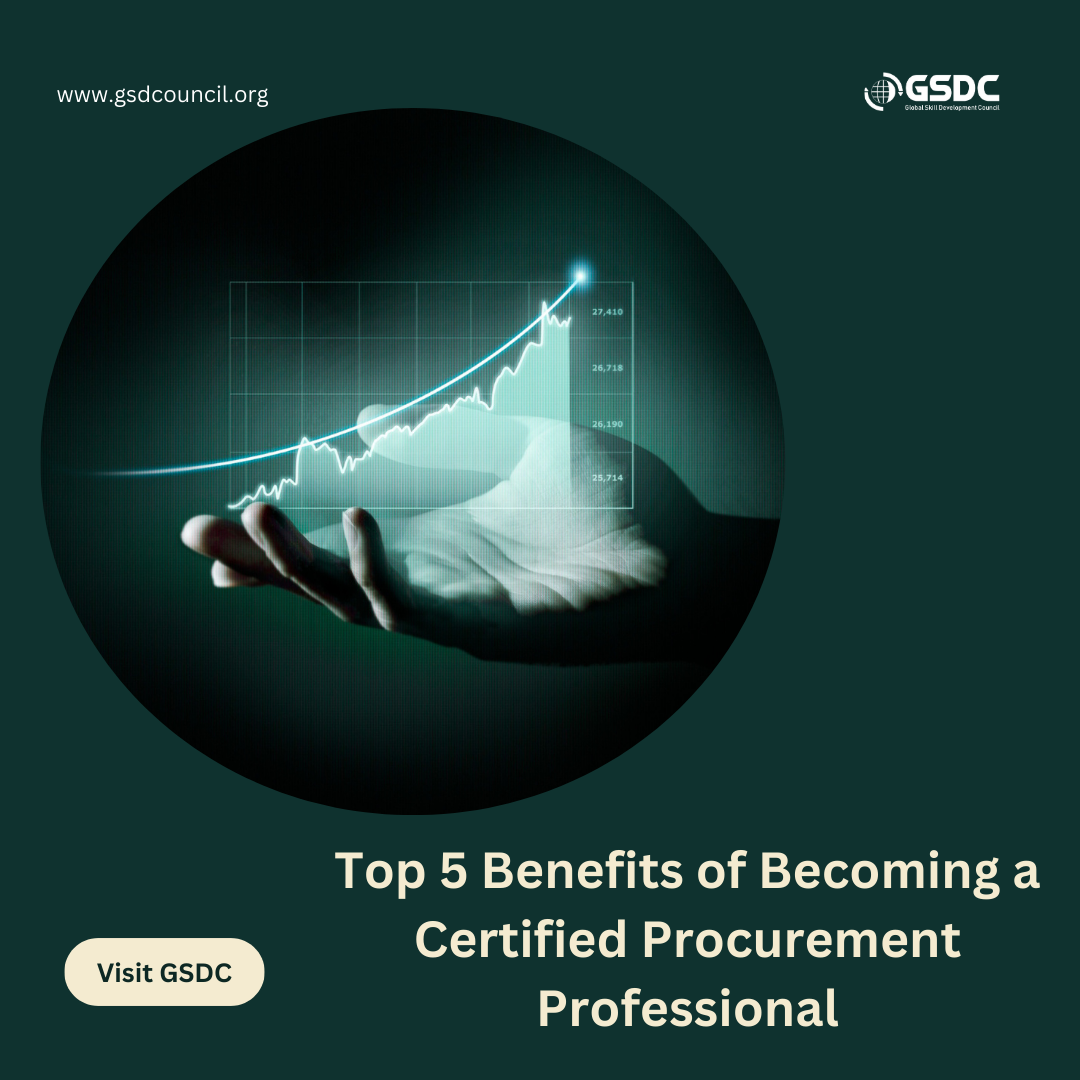 Top 5 Benefits of Becoming a Certified Procurement Professional | by ...