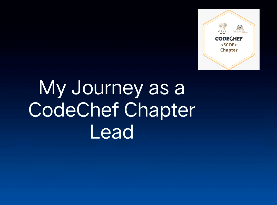 My Journey as a CodeChef Chapter Lead | by Dhanashree Gaikwad | Medium