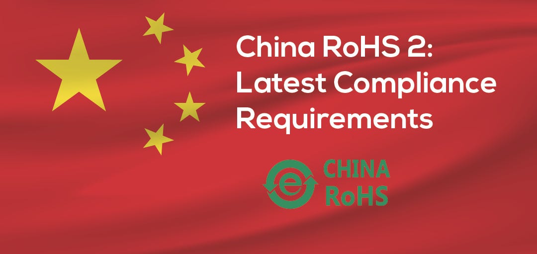 China RoHS 2: Know About the Latest Compliance Requirements | by Acquis ...