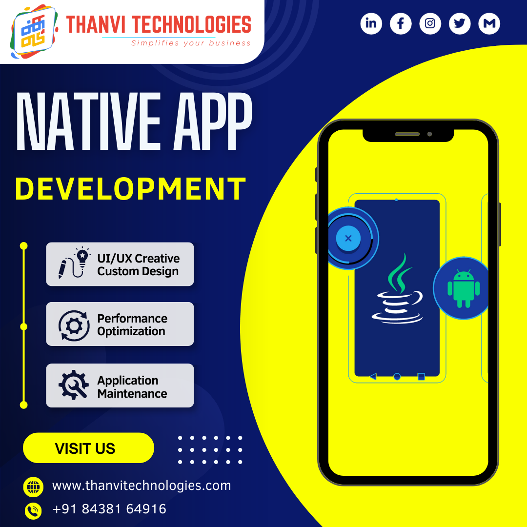 Native app development services in Madurai | Thanvi Technologies - Thanvitech Social - Medium