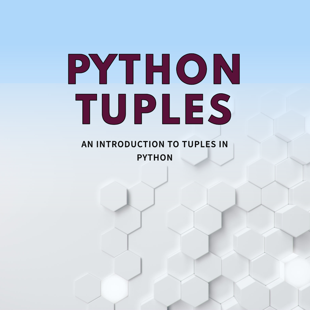 Python Tuples Learning Python Day 6 By Sarper Makas Medium