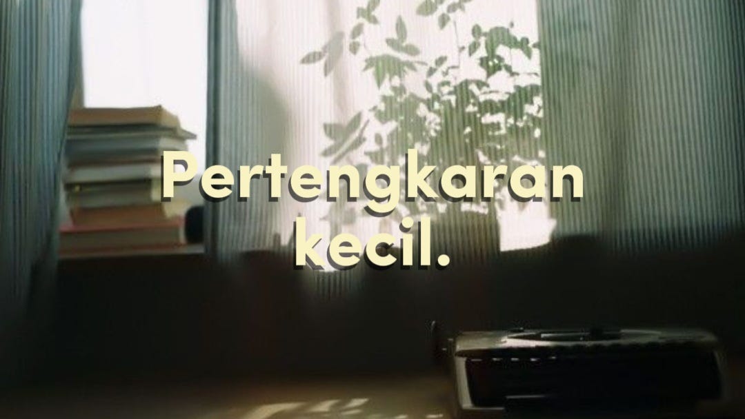 Pertengkaran Kecil. | by seruruphine | Jan, 2024 | Medium