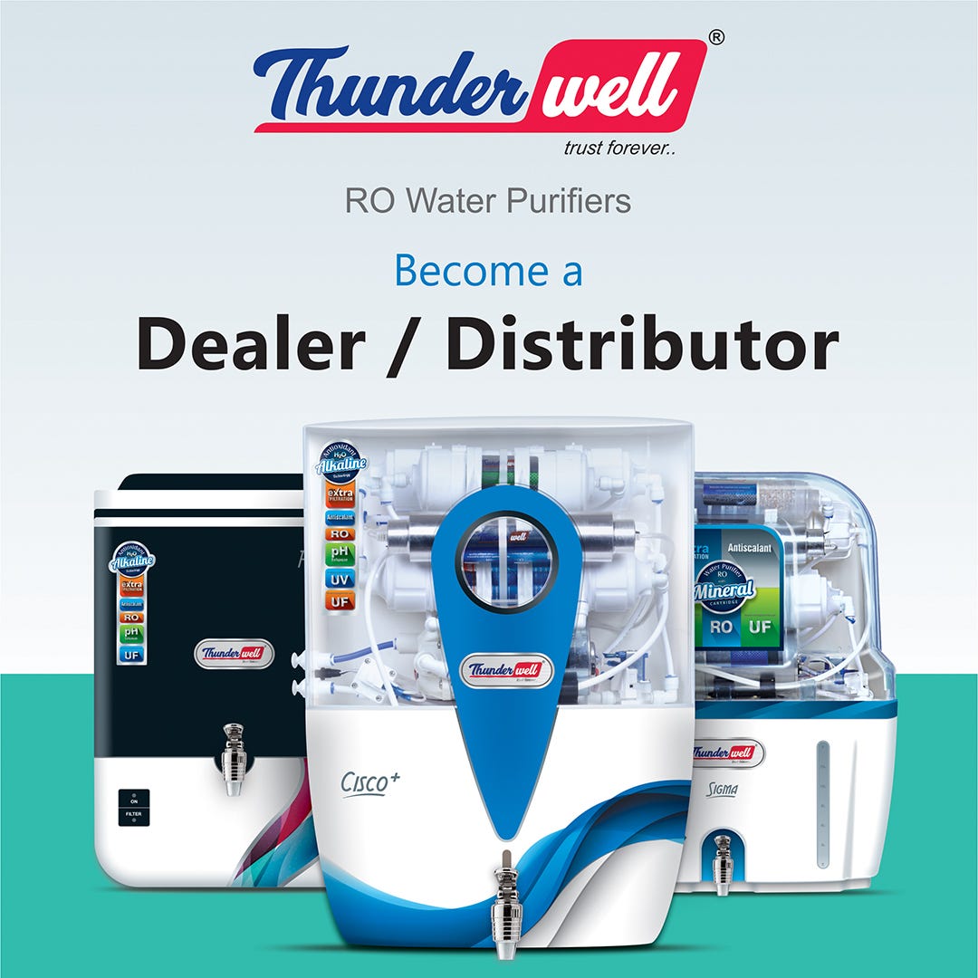 Become A RO Water Purifier Dealer Distributor!! | by Thunderwell RO ...