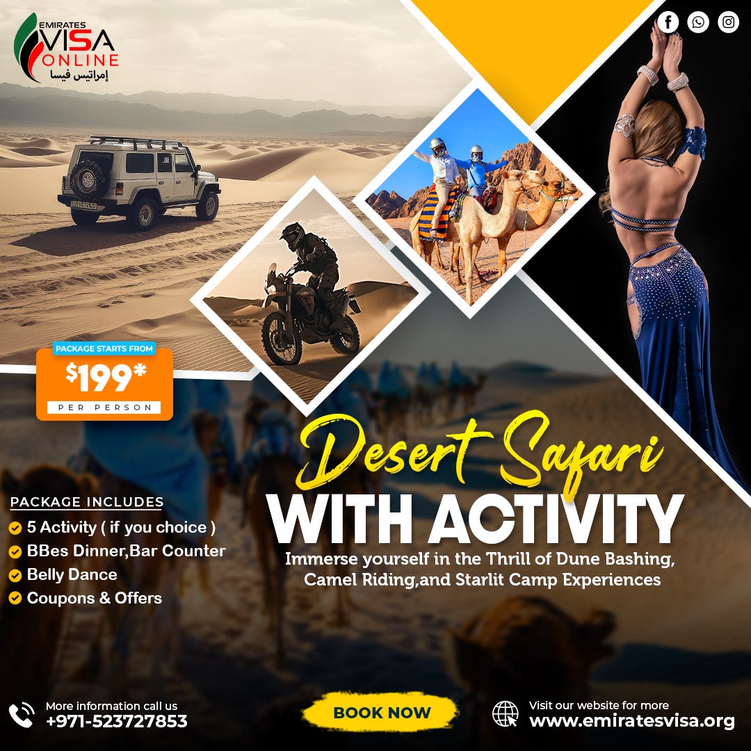 Desert Delights: Book Your Thrilling Safari with Emirates Visa Now ...