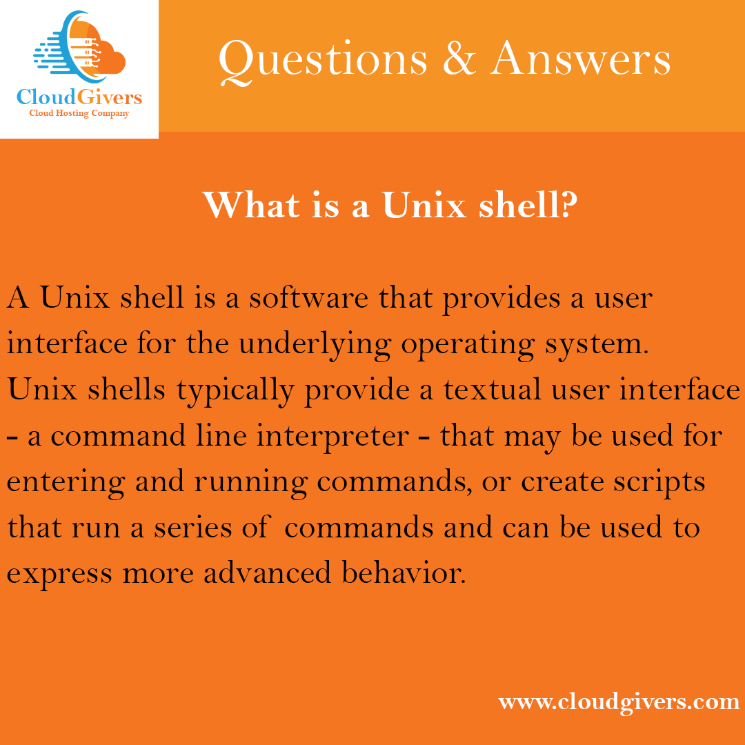 𝐖𝐡𝐚𝐭 𝐢𝐬 𝐚 𝐔𝐧𝐢𝐱 𝐬𝐡𝐞𝐥𝐥? - CloudGivers - Medium