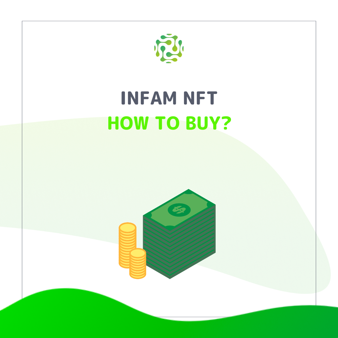 How to buy INFAM NFT - Infam Platform - Medium