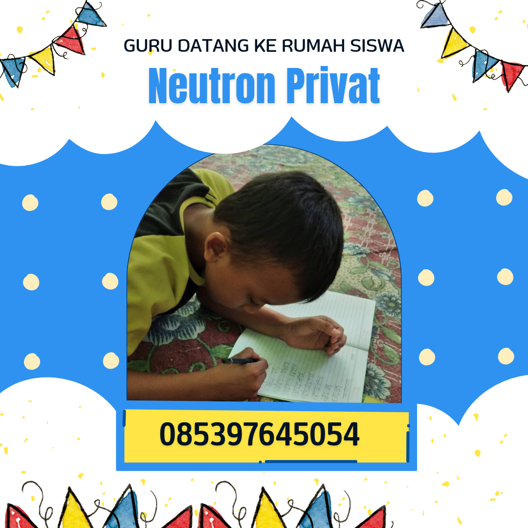 Jadikan Setiap Pelajaran Lebih Mudah dengan Les Privat di neutron ...