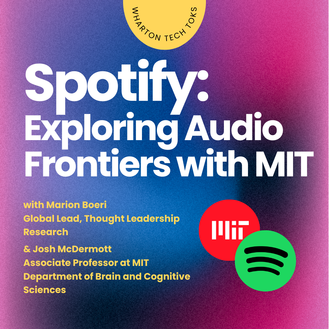 Spotify and MIT— Exploring Audio Frontiers with | by Wharton Tech Toks | Medium