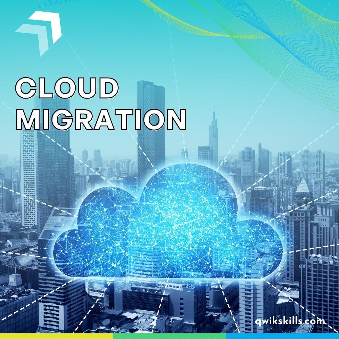 Cloud Migration - Qwikskills - Medium