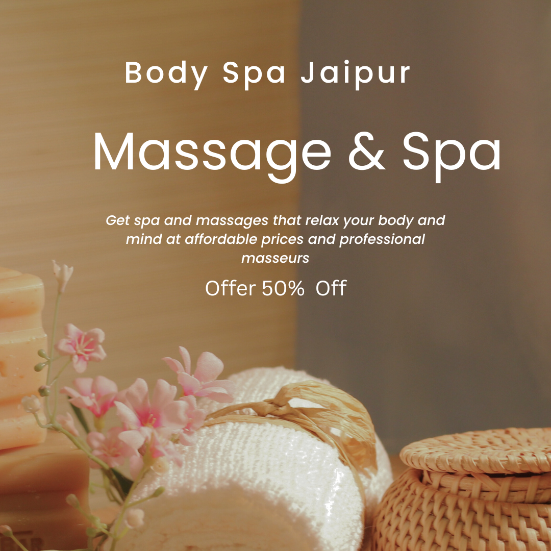 Spa in Jaipur | Body Massage in Jaipur | by Bodyspagoa | Medium