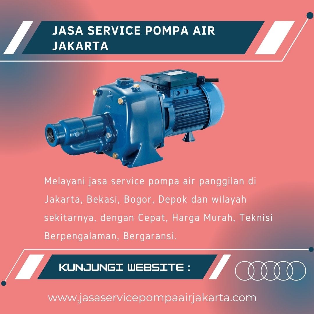 TLP/WA 081392199860 Ahli Pompa Air di Kayu Manis Jakarta Timur, Layanan ... TLP/WA 081392199860 Ahli Pompa Air di Kayu Manis Jakarta Timur, Layanan ...