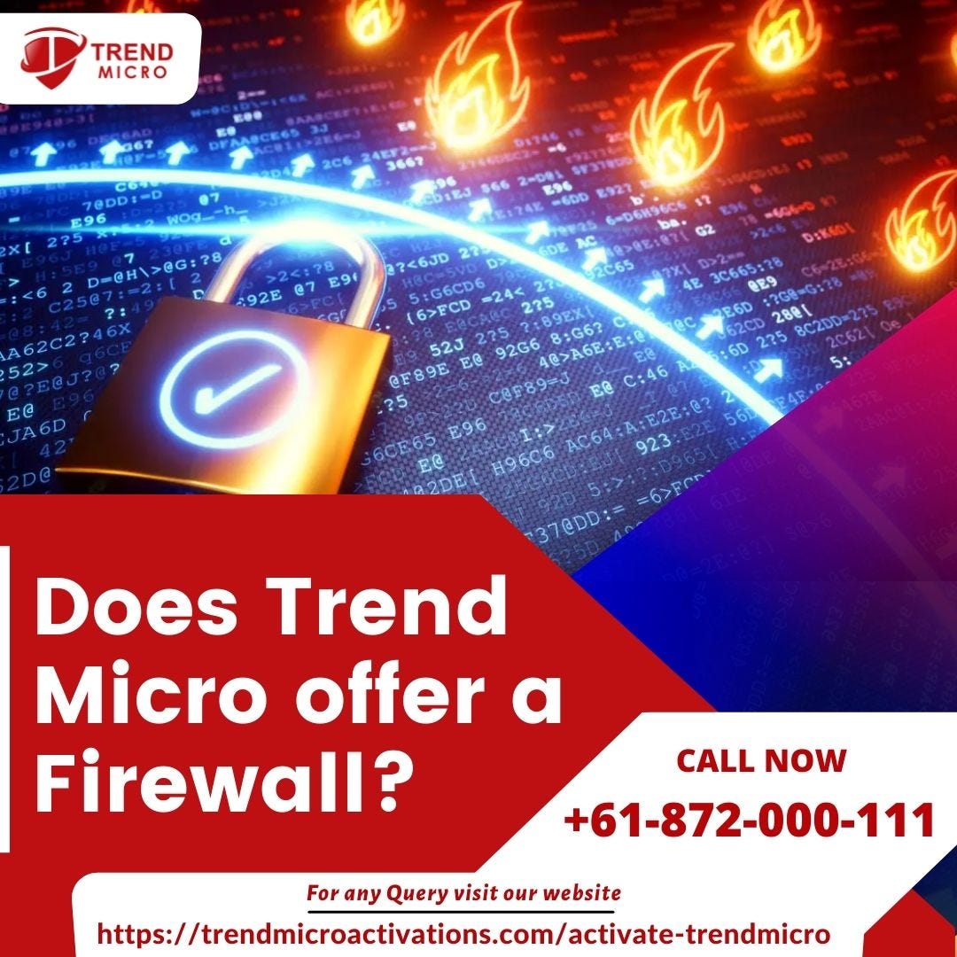 Does Trend Micro offer a firewall? | by trend micro maximum security | Medium