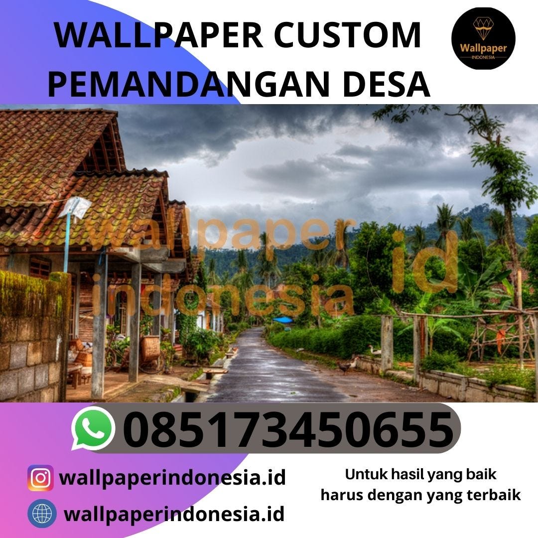 WALLPAPER CUSTOM PEMANDANGAN DESA | by tukangpasang malangwallpaper ...