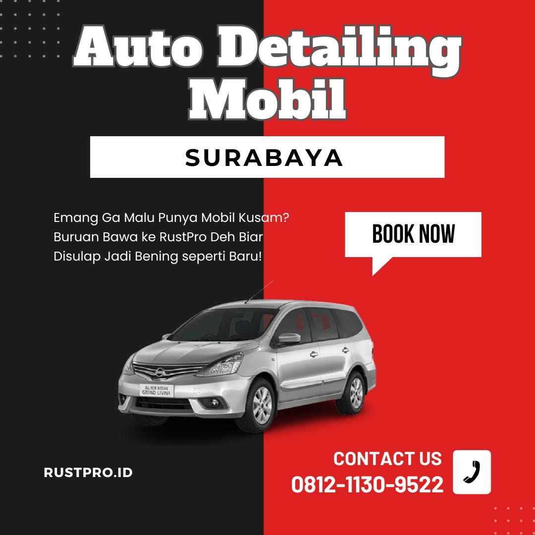 Pilihan Tempat Auto Detailing Mobil Surabaya | by Salon Mobil Surabaya ...