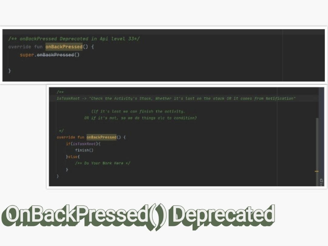 onBackpressed() deprecated in targetsdkversion 33 - Khadijahameed - Medium