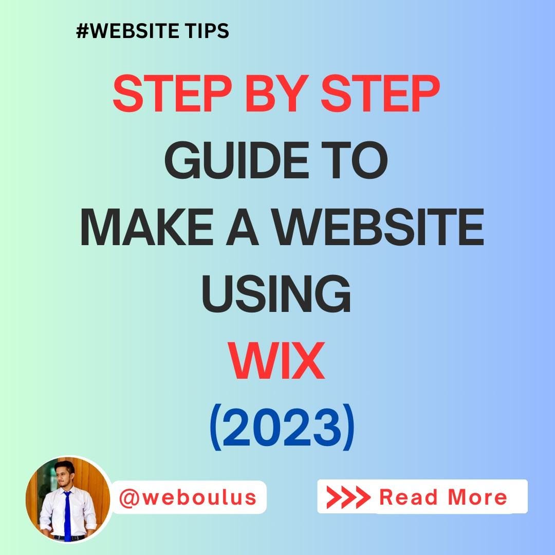 Building Your Website with WIX A Step-by-Step Guide for 2023 - Backlink wizard - Medium