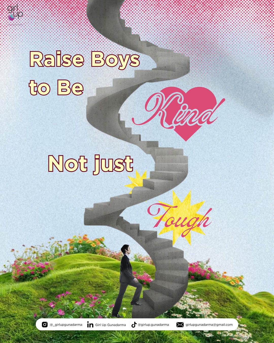 Raise Boys to Be Kind, Not Just Tough | by Girl Up Gunadarma | Medium