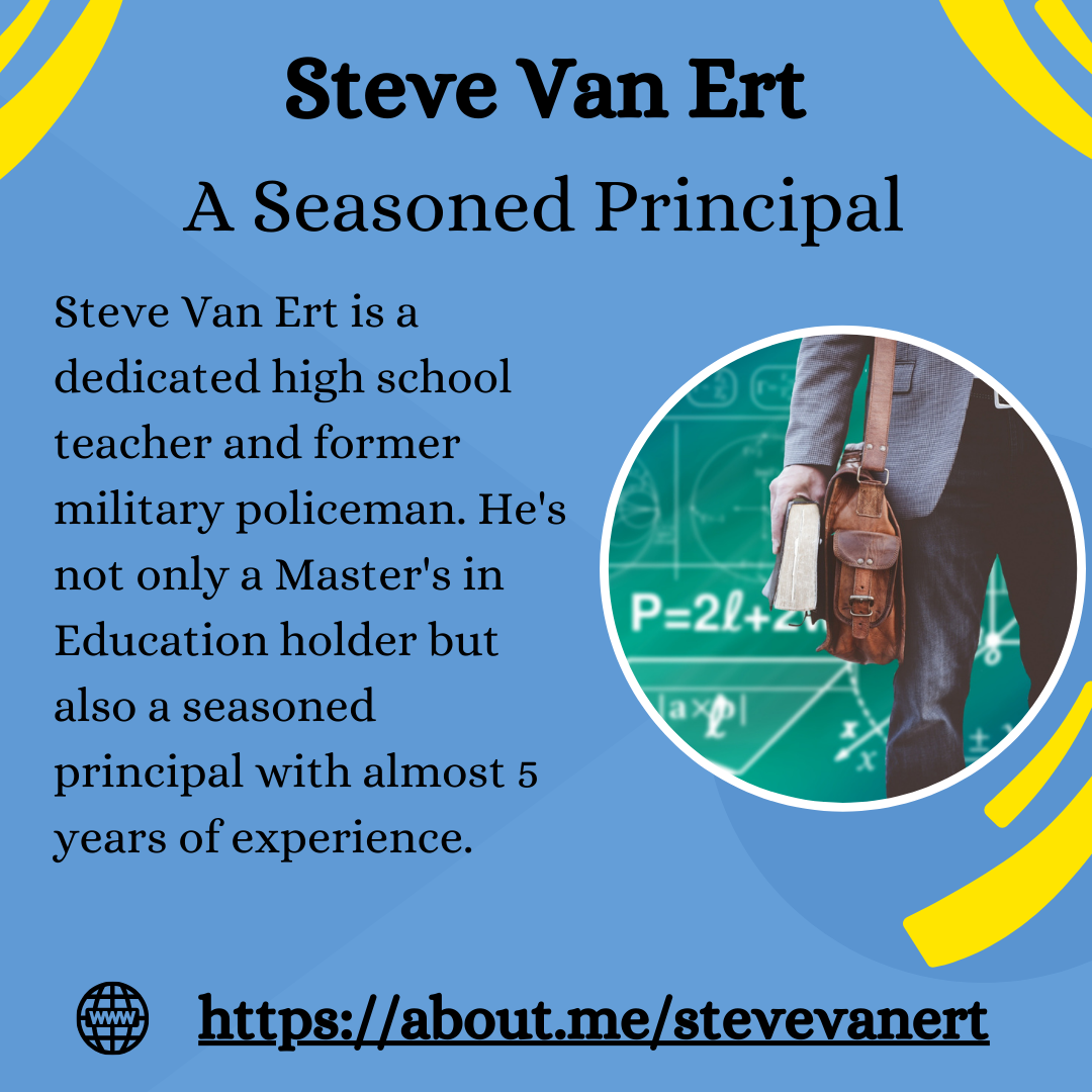 Steve Van Ert — A Seasoned Principal - Steve Van Ert - Medium