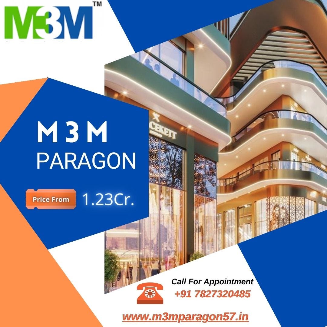 Elevate Your Business Presence: M3M Paragon Commercial Spaces - M3M ...