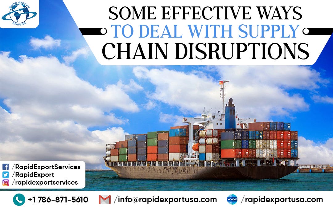 Some Effective Ways To Deal With Supply Chain Disruptions | by Rapid ...