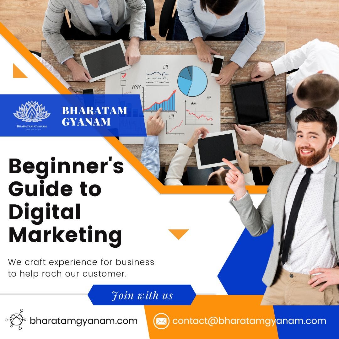 The Beginner’s Guide to Digital Marketing - Bharatam Gyanam - Medium