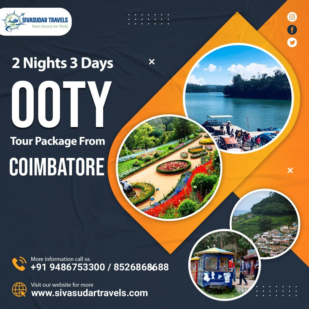 2 Nights 3 Days Ooty Tour Package From Coimbatore | by Sivasudartravels | Medium
