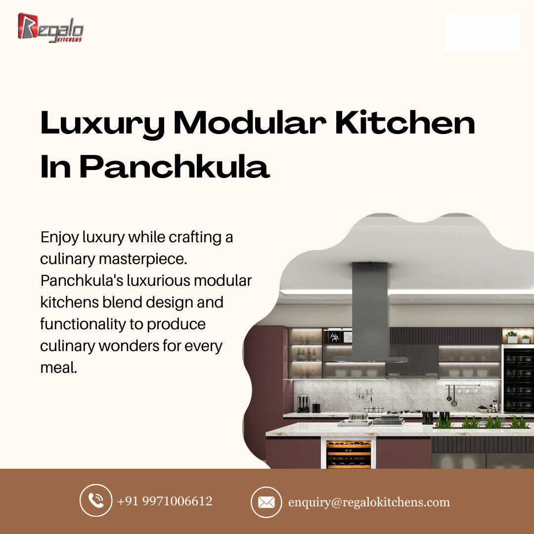 Luxury Modular Kitchen In Panchkula | Regalo Kitchens - Regalo kitchens ...