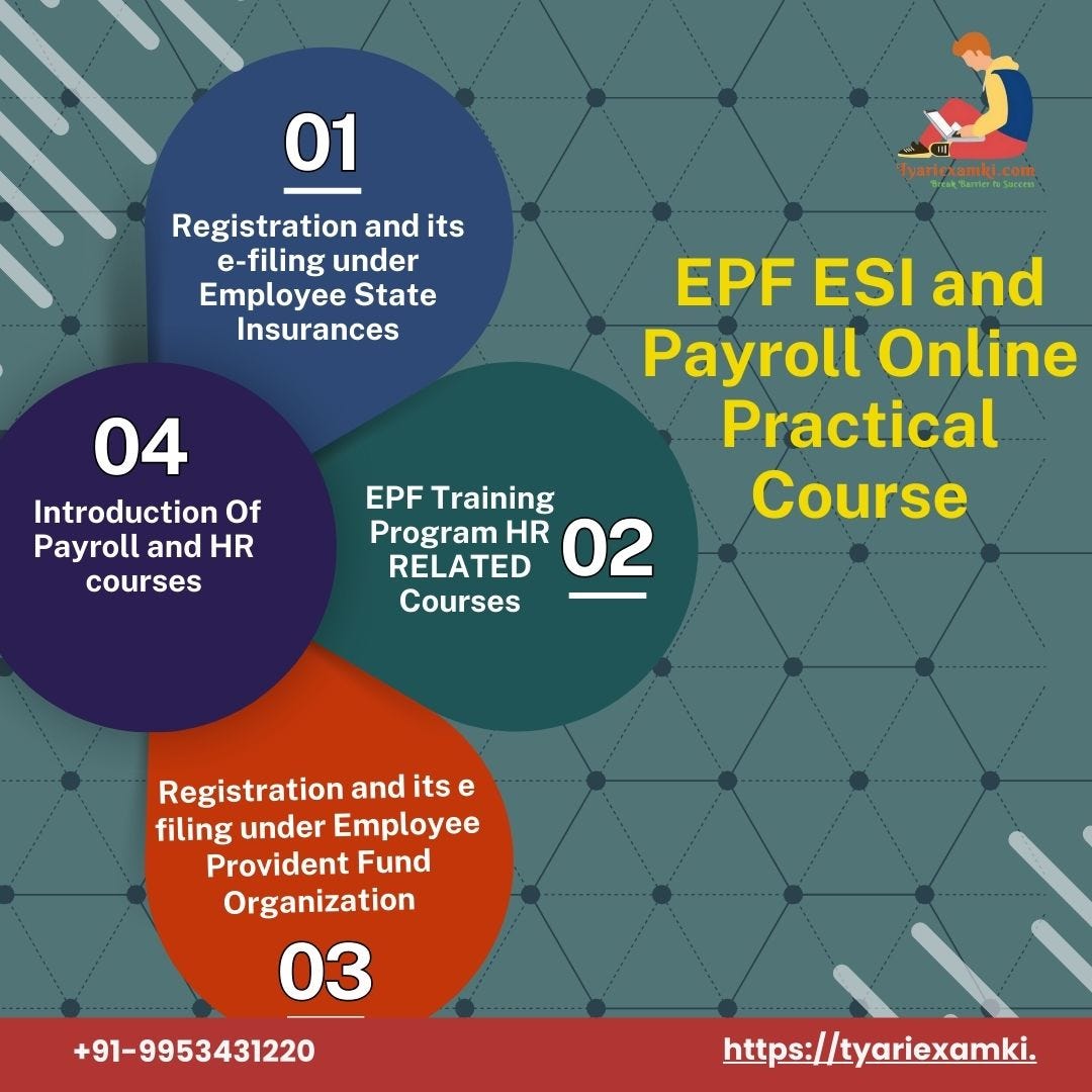 EPF ESI and Payroll Online Practical Course - tyariexamki - Medium