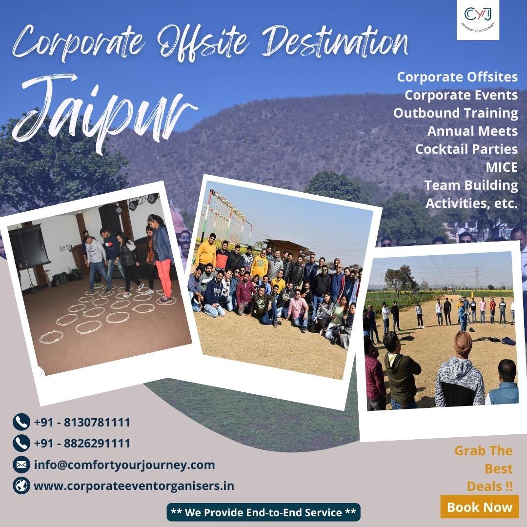 Corporate Offsites — Corporate Team Outing in Jaipur - Swati Sharma ...