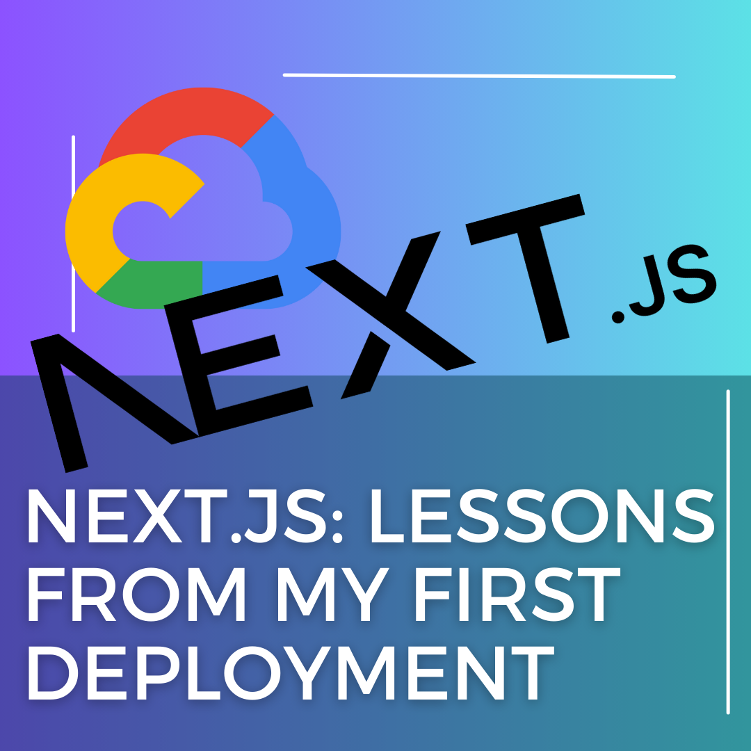 Next.js: Lessons from My First Deployment | OKR Management Project — Part 6 | by yongjoon | Oct ...
