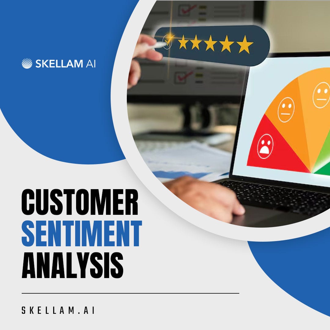 Unveiling Customer Sentiment Skellams Advanced Analysis Skellam Ai