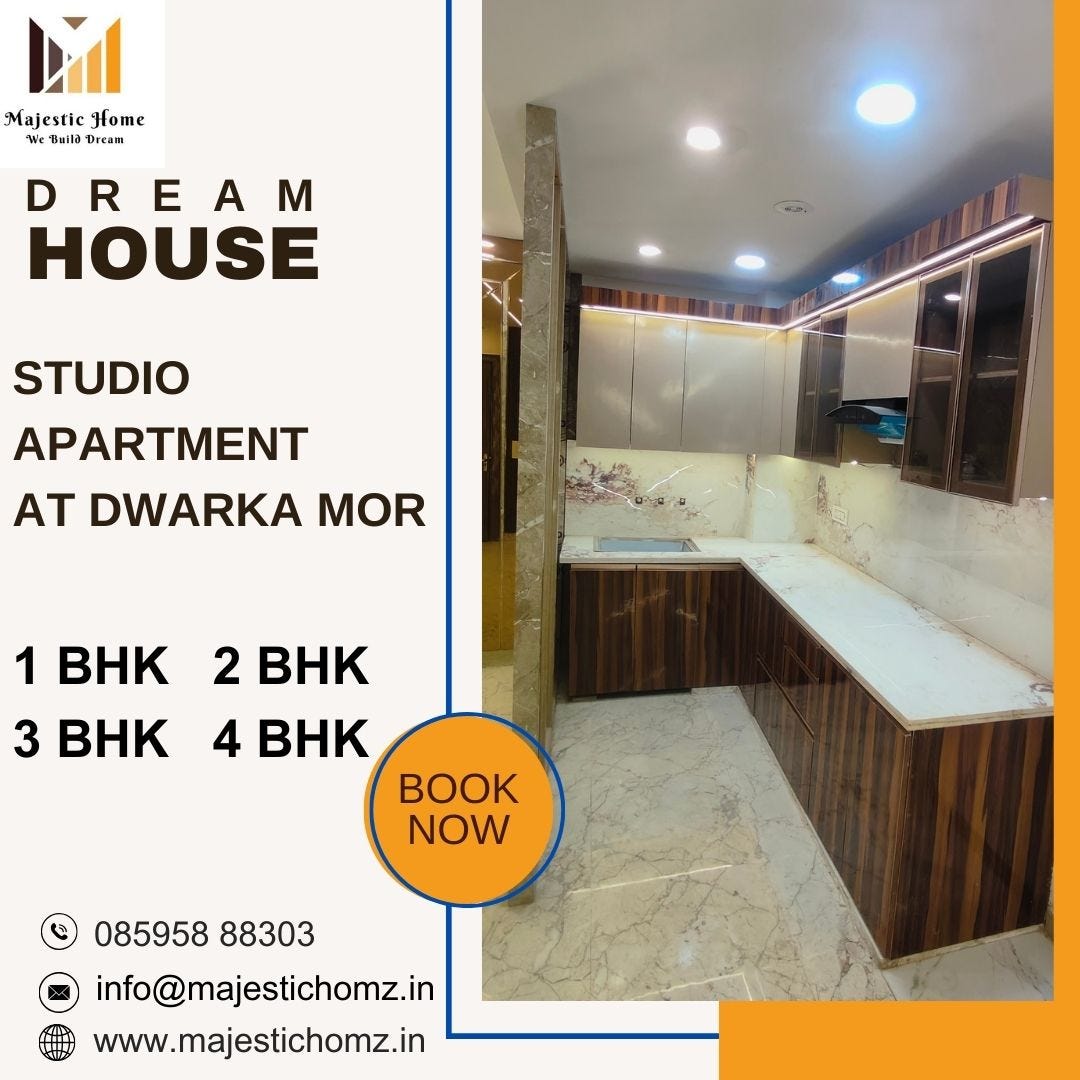 3 Tips for Right Studio Apartment at Dwarka Mor - Majestic homz - Medium