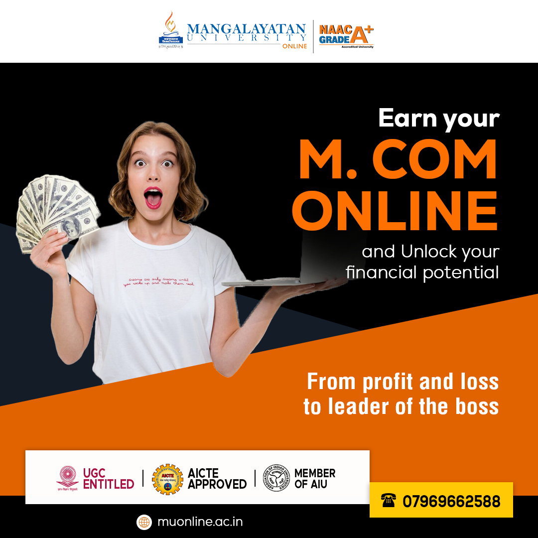 Online Why Choose an Online MCom Course in India? Benefits and ...