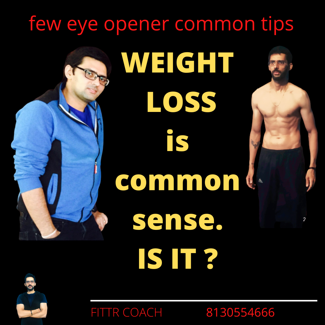 Weight loss is common sense. IS IT? | by Anil Malik | Medium