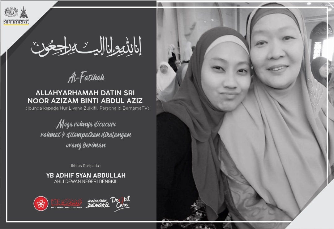 Al-Fatihah dan Salam Takziah kepada Cik Nur Liyana Zulkifli Sekeluarga — ADN Dengkil - YB Adhif ...