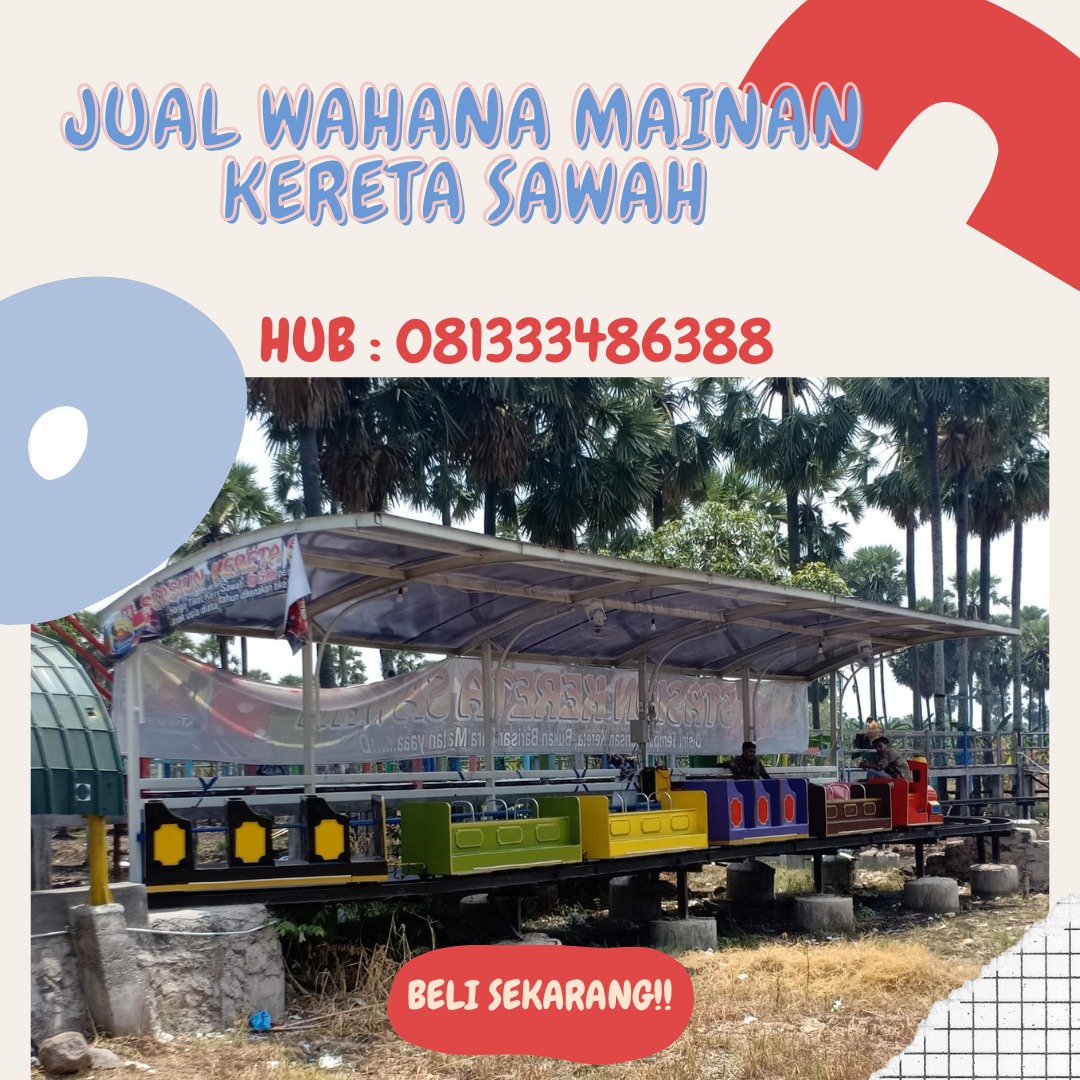 PALING DETAIL, Call 0813-3348-6388,Pabrik Wahana Permainan Kereta CV ...