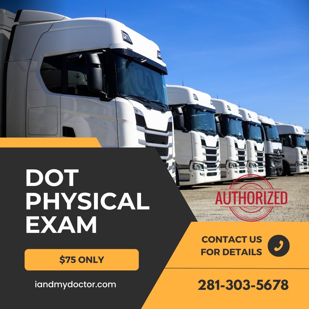 Dot Physical Exam - iandmy doctor - Medium
