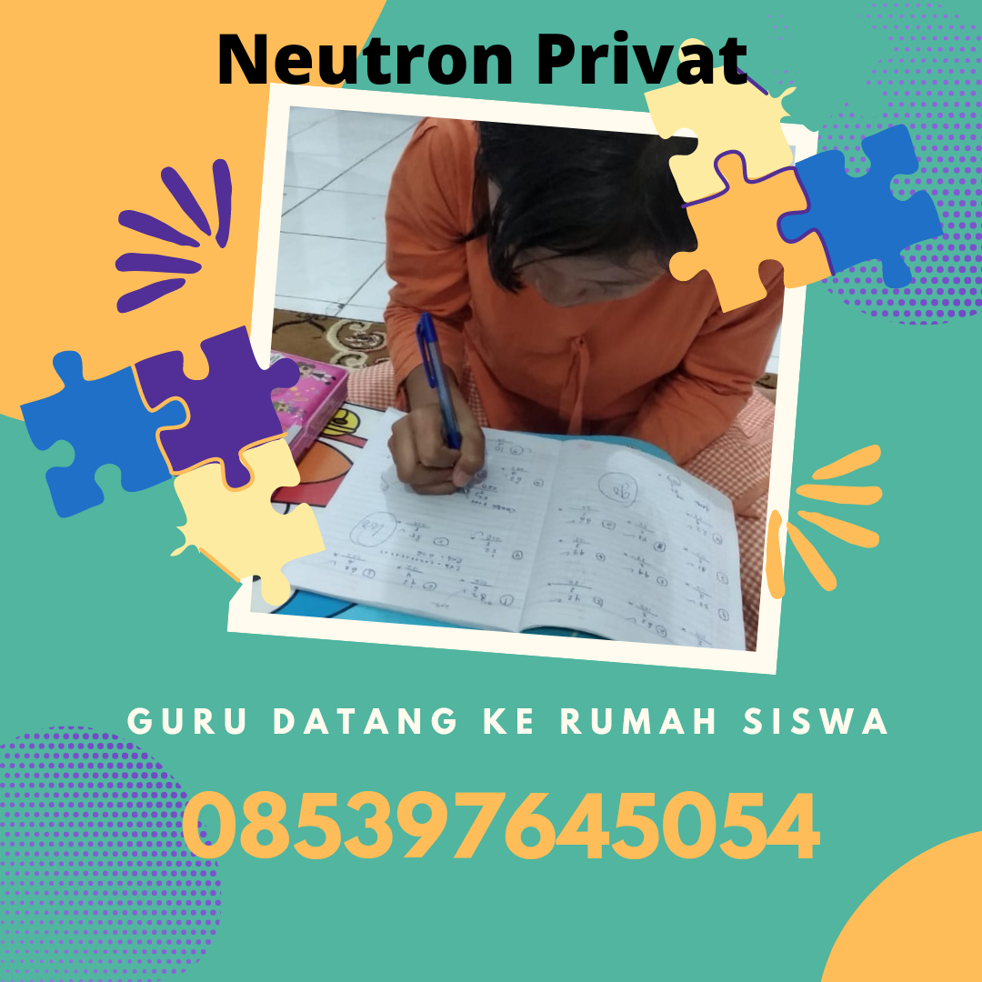 Butuh Guru Les Privat yang Bisa datang ke rumahmu?? Guru Berpengalaman ...