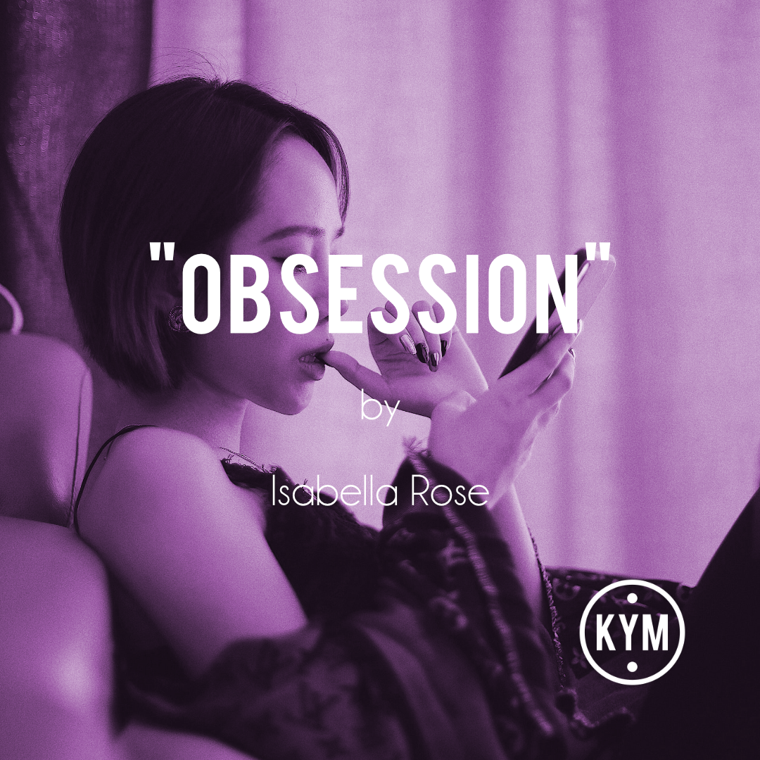 Obsession — Part 4. “Want from you?” came the gravel-filed… | by Isabella Rose | Medium