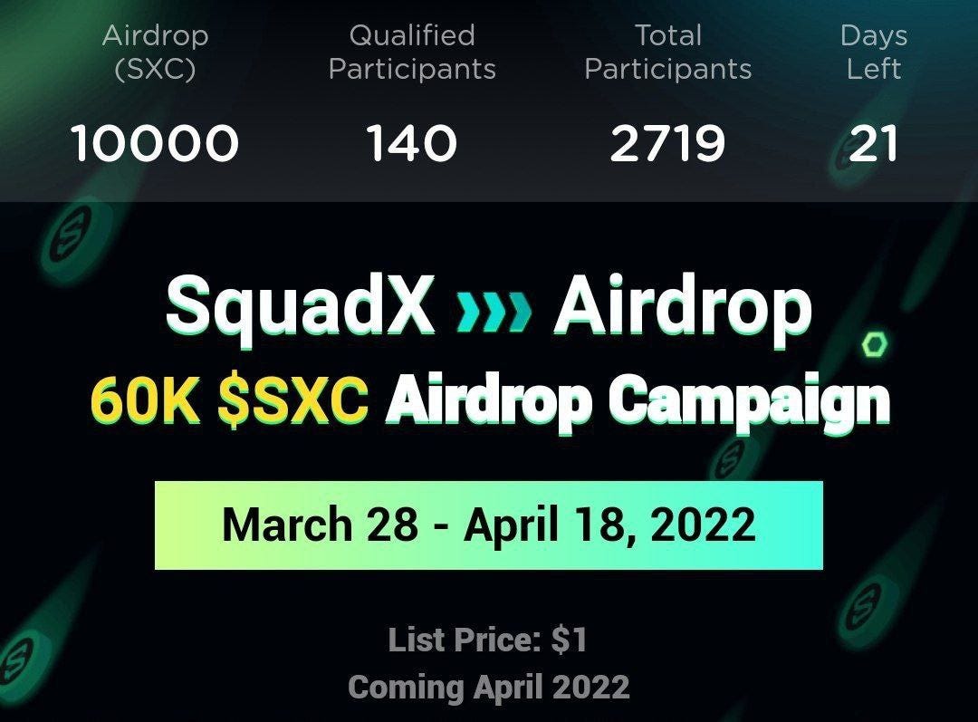 🪂 SquadXClub 🎁 Reward: 60K $SXC 🙋 For All Members 👉 Airdrop Link: https://twitter.com/SquadXClub ...