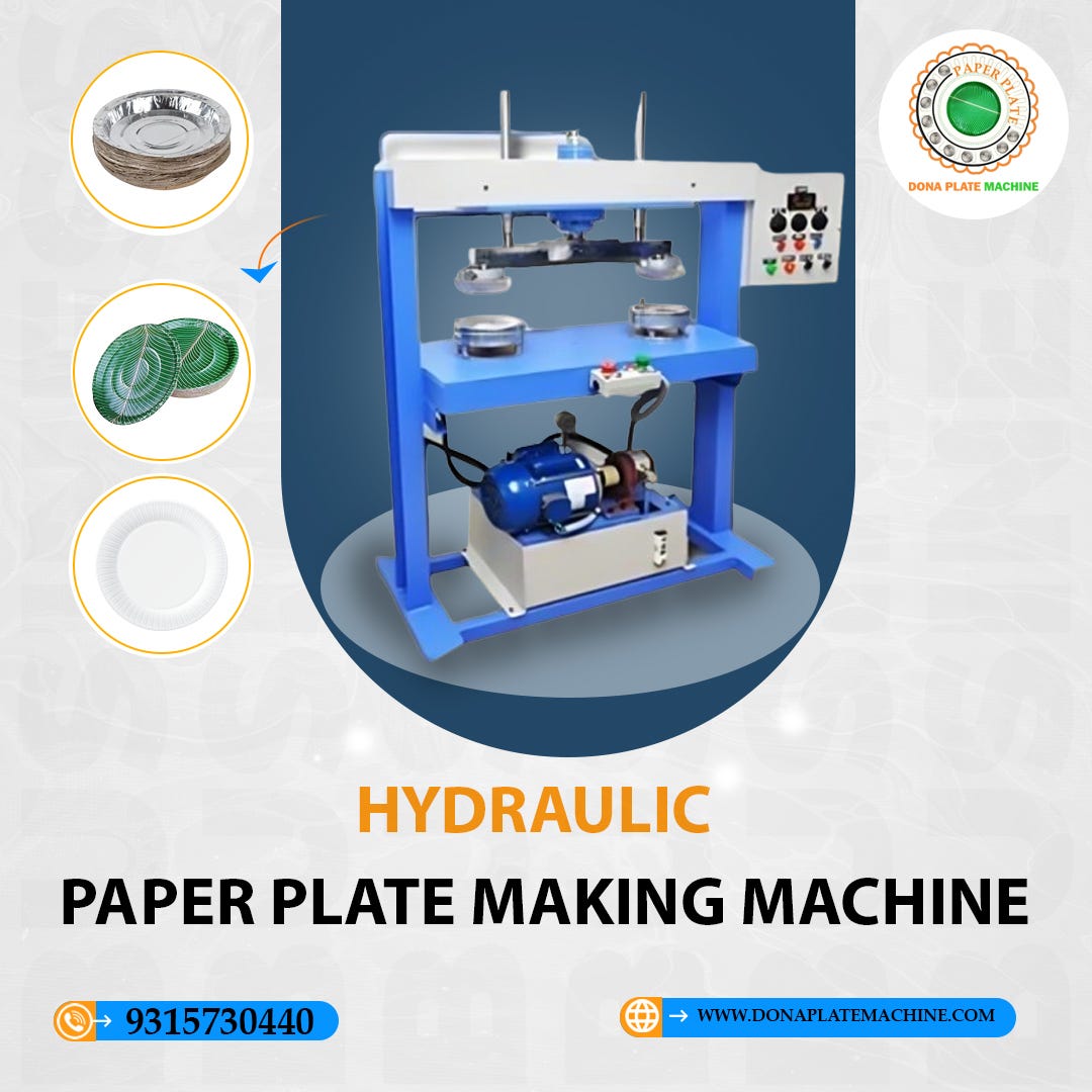 Exploring Single, Double Die, and Hydraulic Paper Plate Machines | by ...