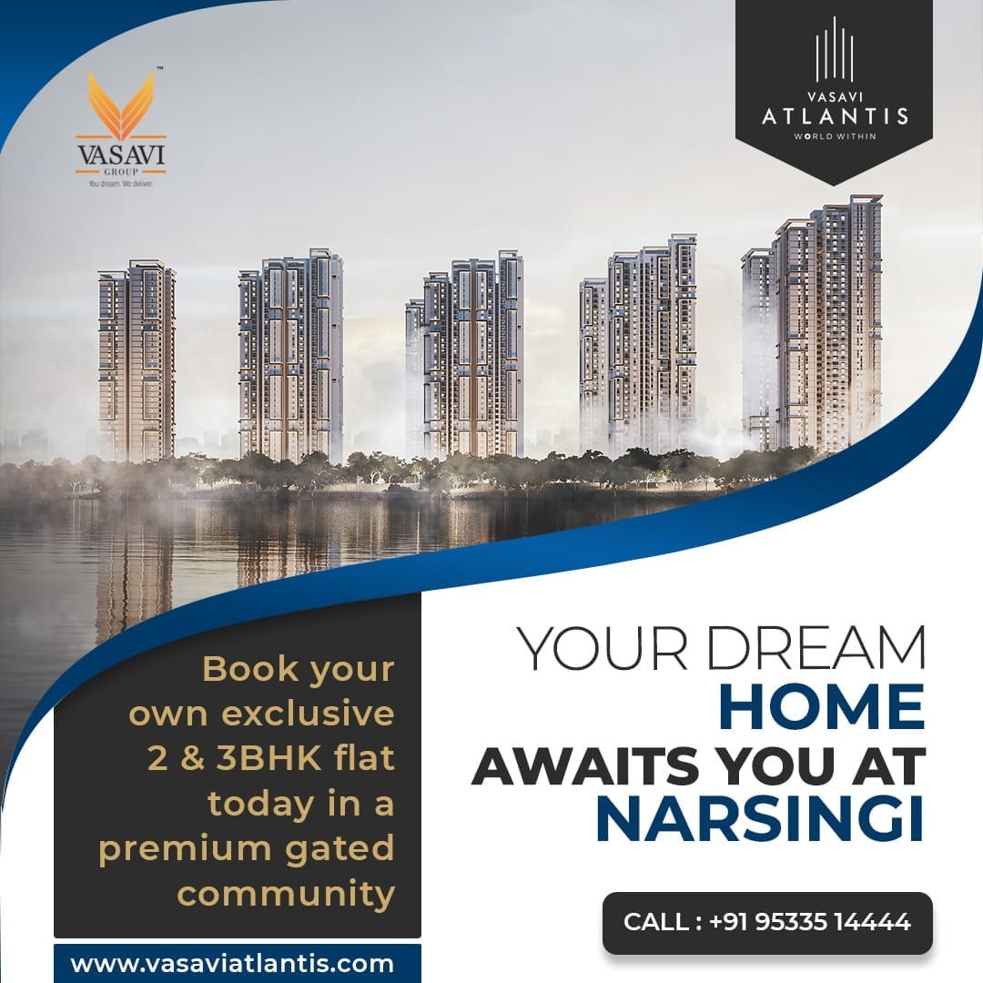 Luxurious Gated Community Flats at Narsingi, Hyderabad - Vasaviatlantis ...