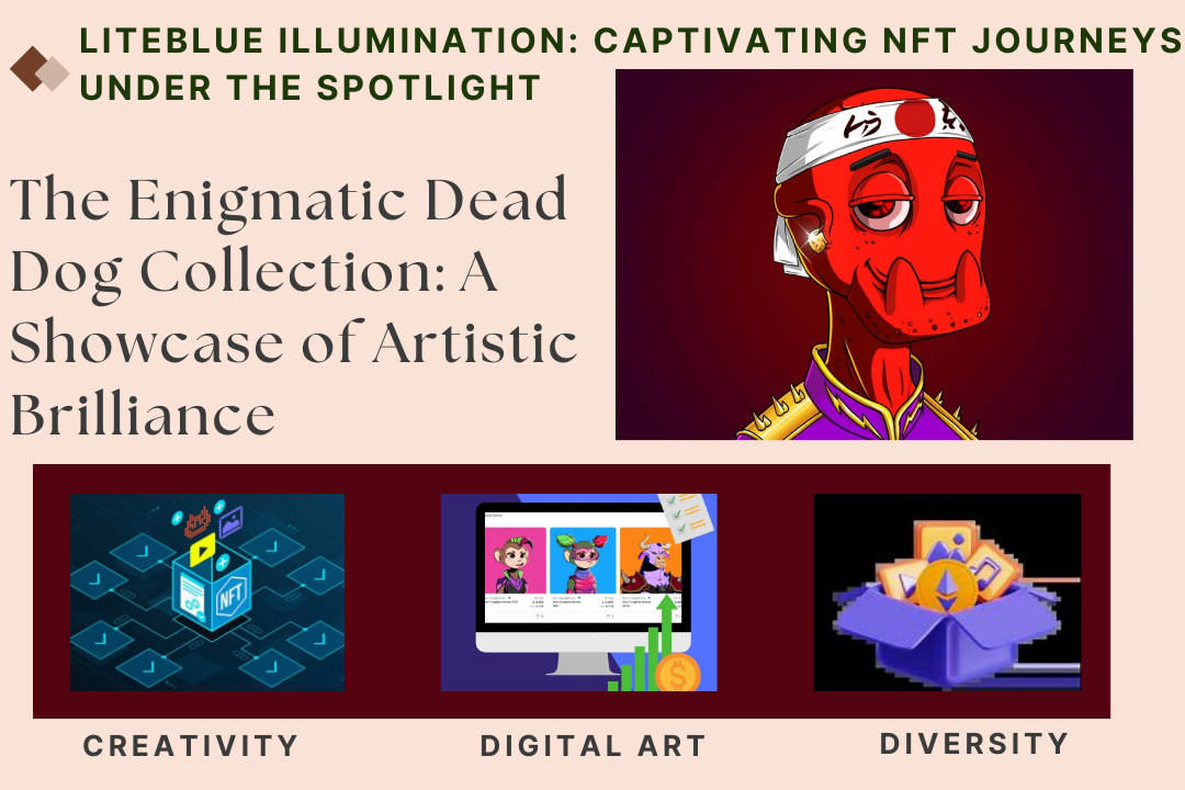 Liteblue Illumination: Captivating NFT Journeys Under the Spotlight ...